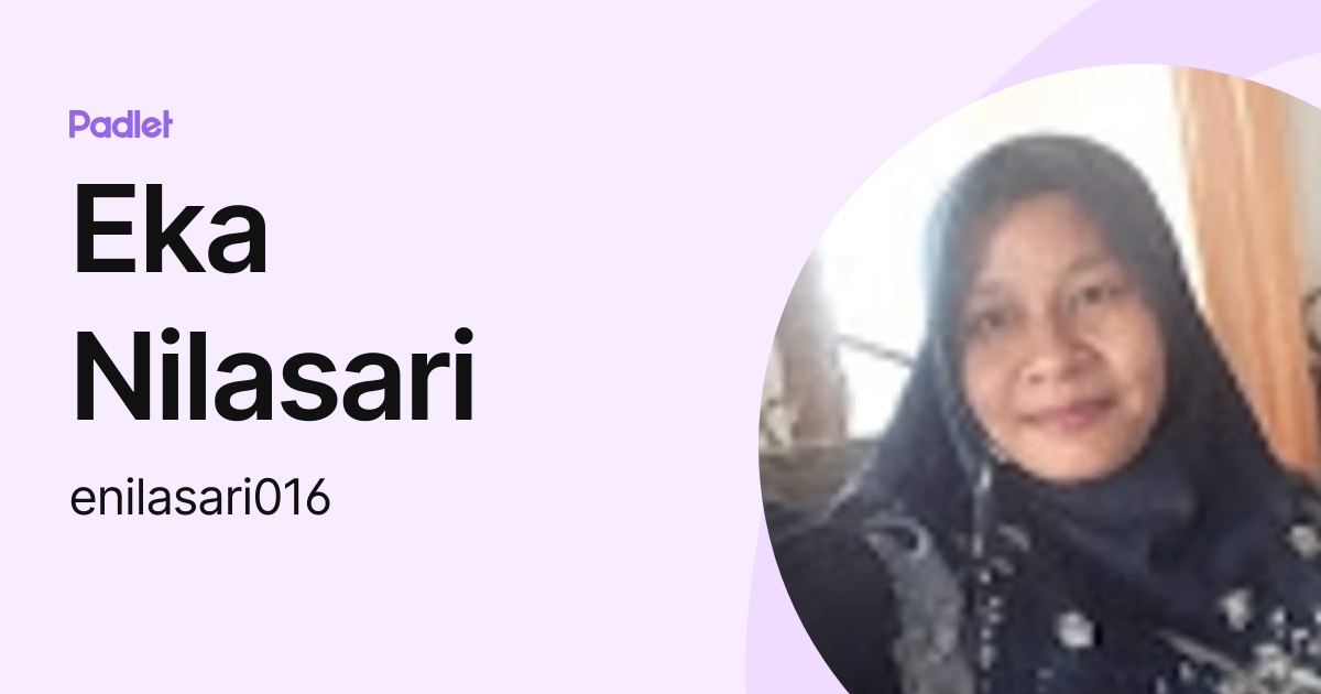 Eka Nilasari (enilasari016) profile | Padlet