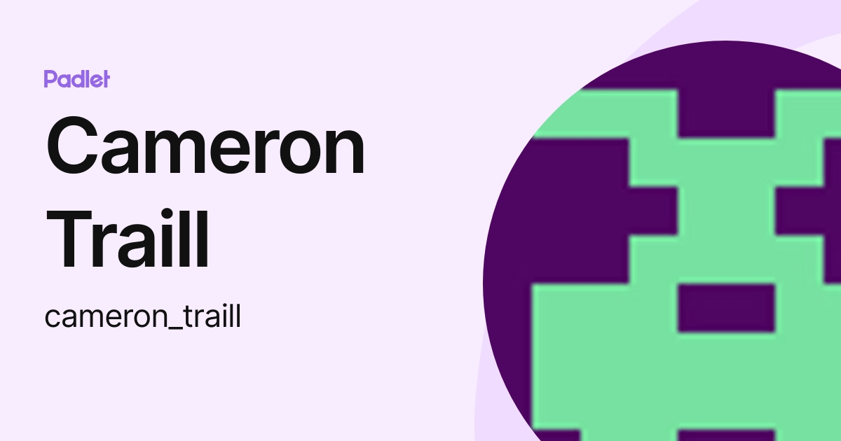 Cameron Traill (cameron_traill) profile | Padlet