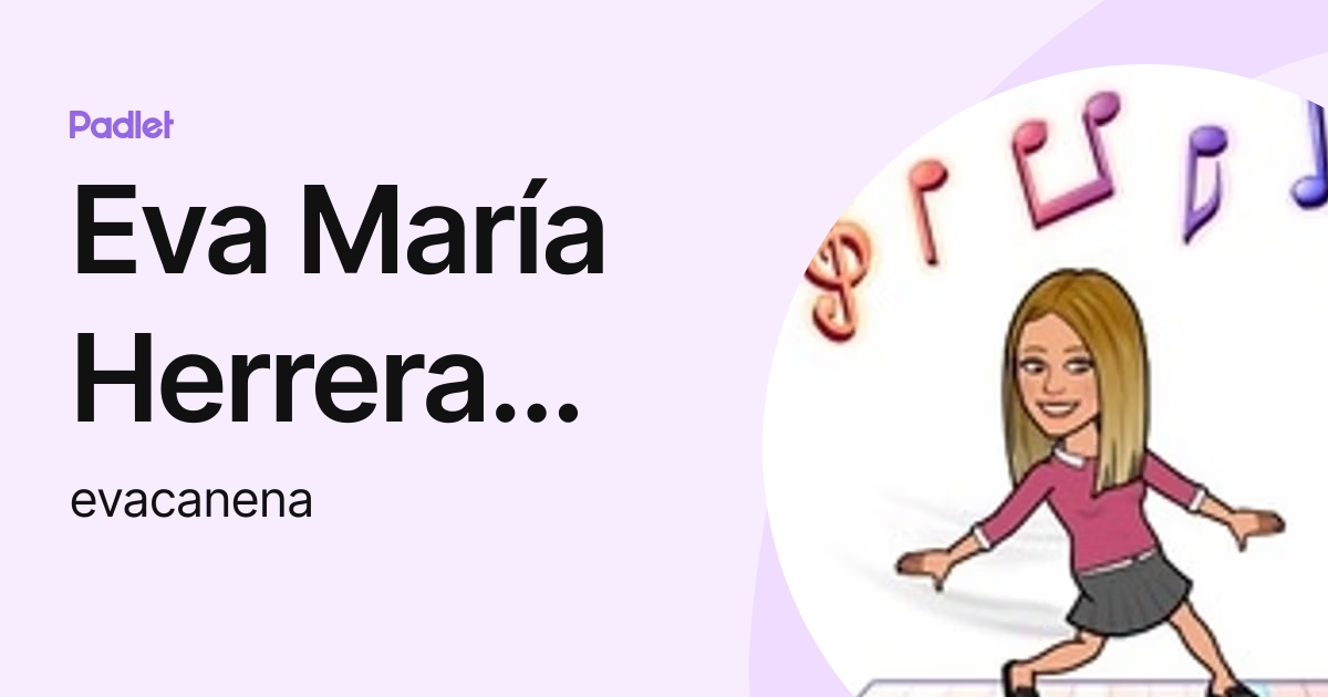 Eva María Herrera Herrera (evacanena) profile | Padlet