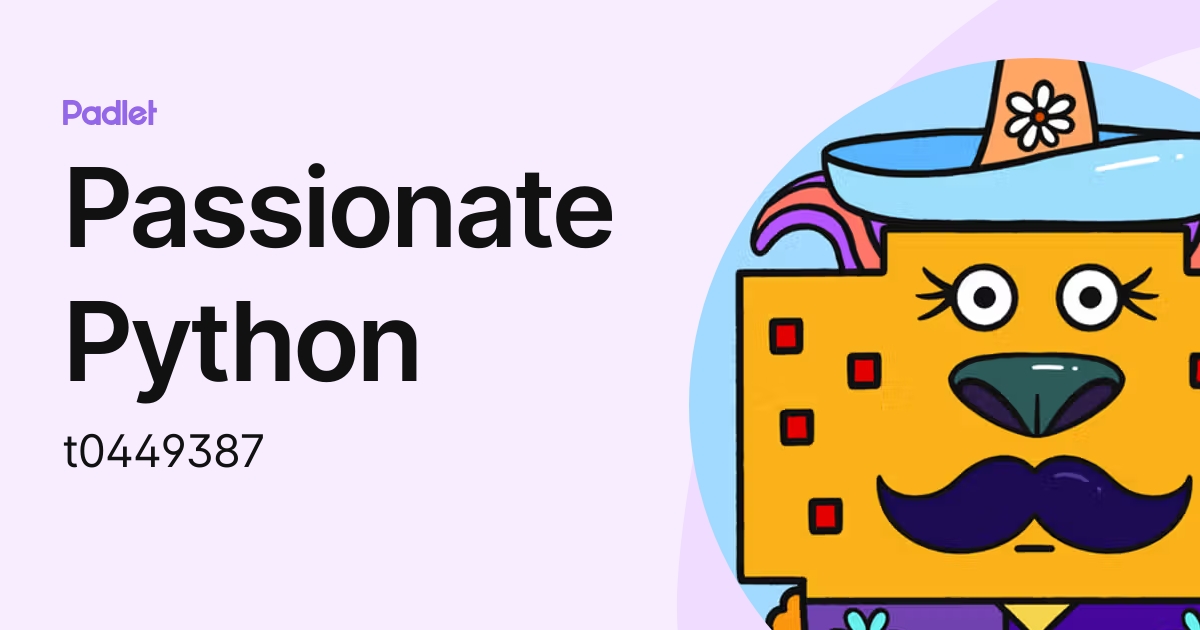 Passionate Python (t0449387) profile | Padlet