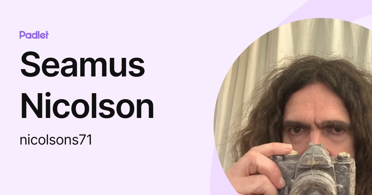 Seamus Nicolson (nicolsons71) profile | Padlet