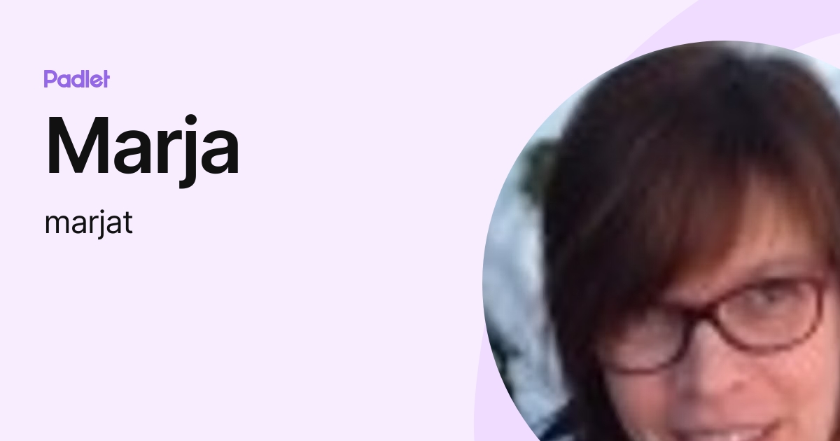Marja (marjat) profile | Padlet