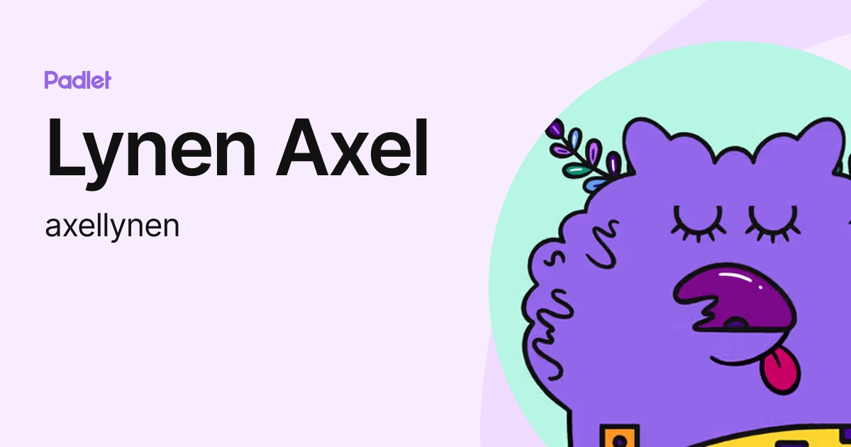 Lynen Axel (axellynen) profile | Padlet