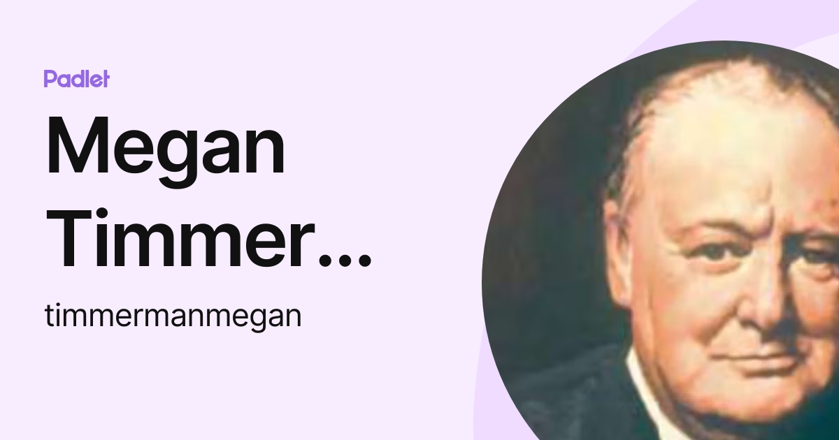 Megan Timmerman (timmermanmegan) profile | Padlet