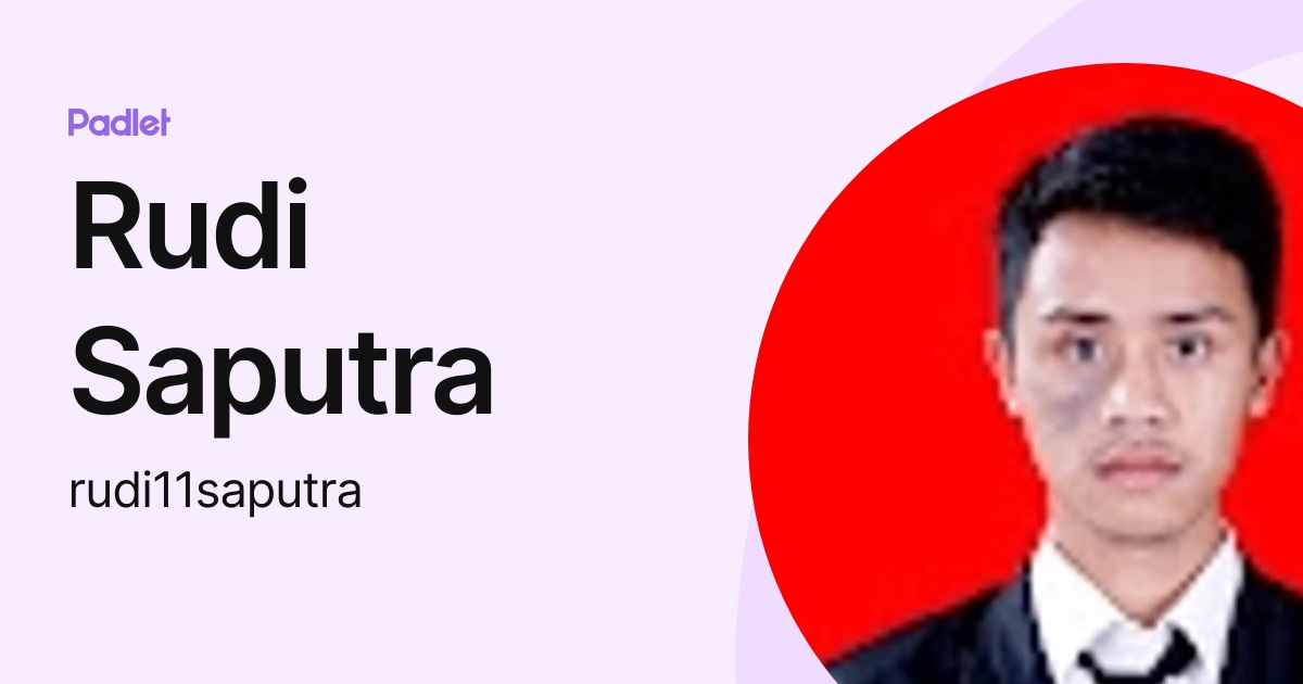 Rudi Saputra (rudi11saputra) profile | Padlet