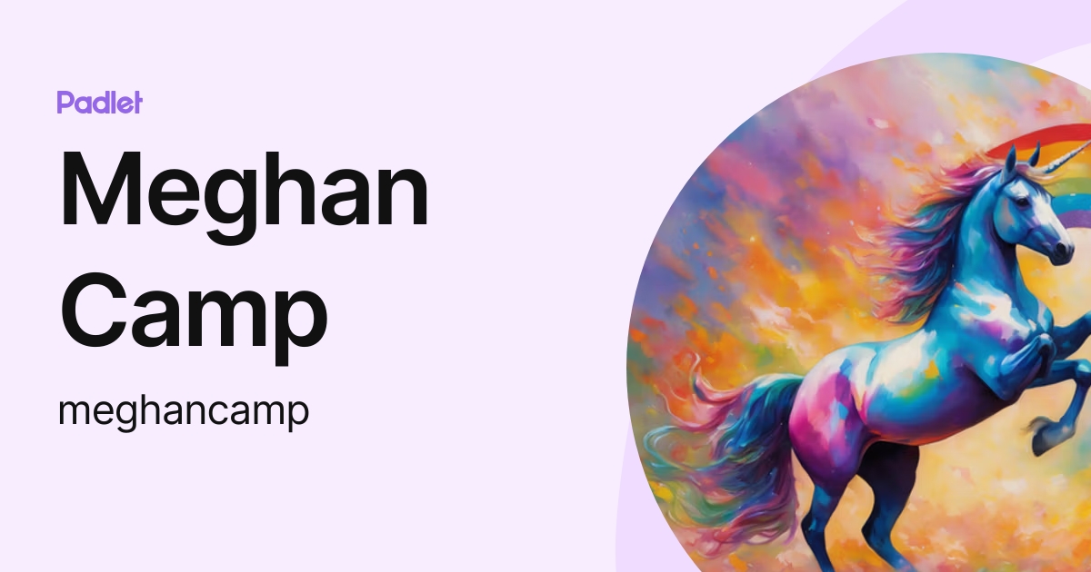 Meghan Camp (meghancamp) profile | Padlet