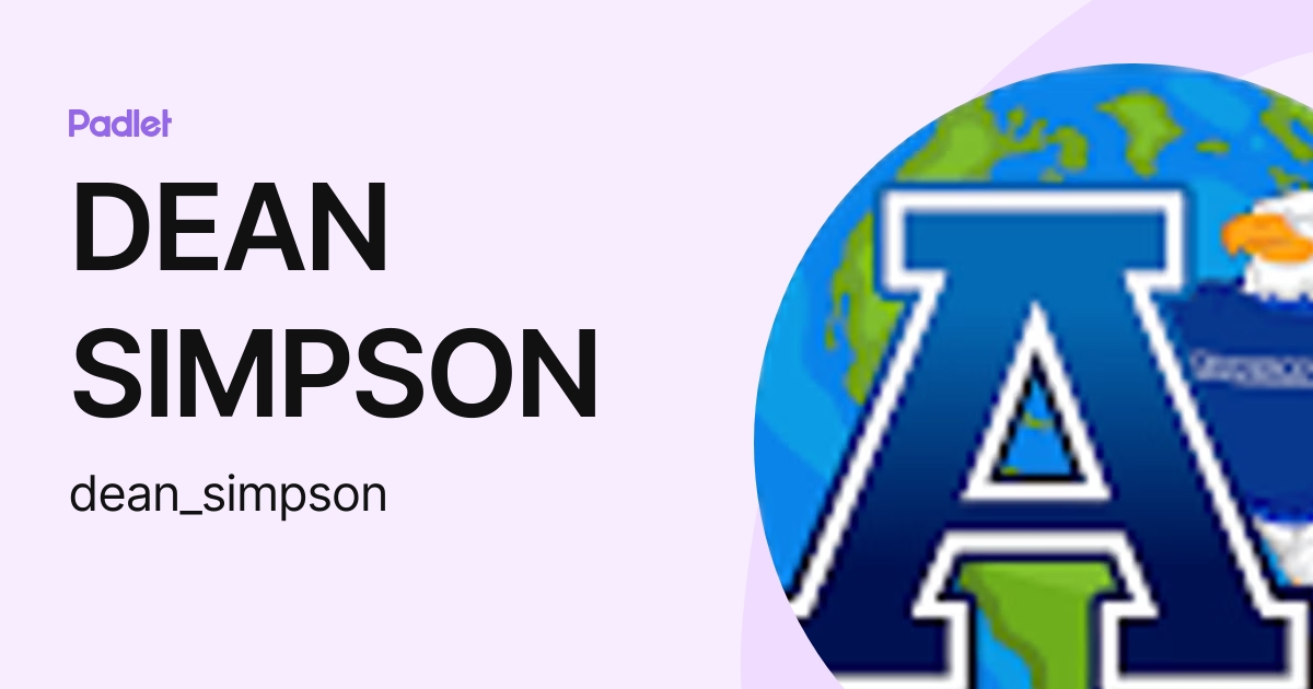 DEAN SIMPSON (dean_simpson) profile | Padlet