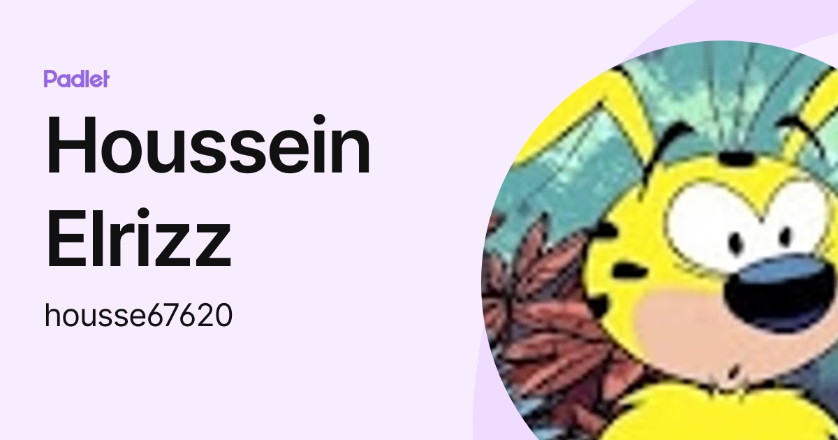 Houssein Elrizz (housse67620) profile | Padlet