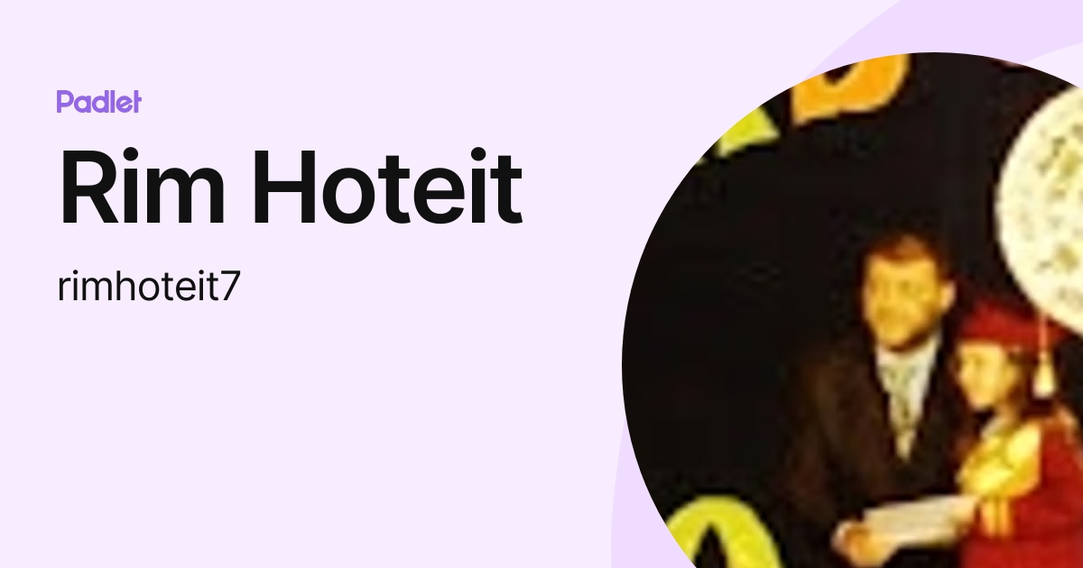 Rim Hoteit (rimhoteit7) profile | Padlet