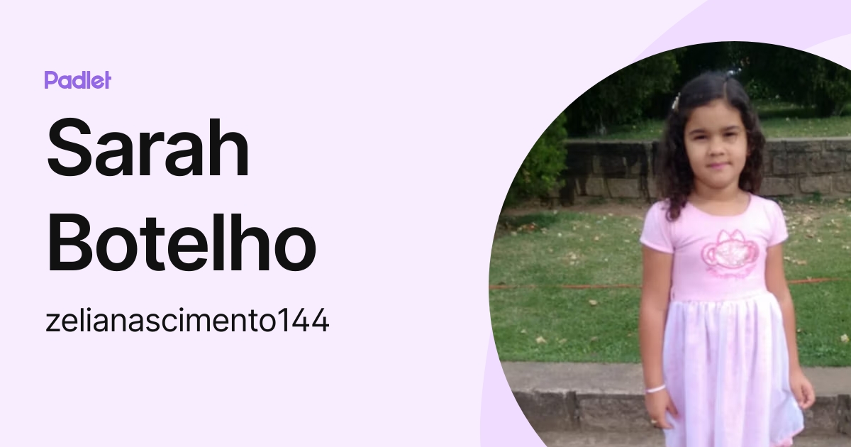 Sarah Botelho (zelianascimento144) profile | Padlet