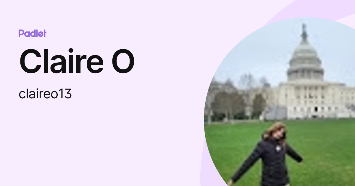 Claire O (claireo13) profile | Padlet