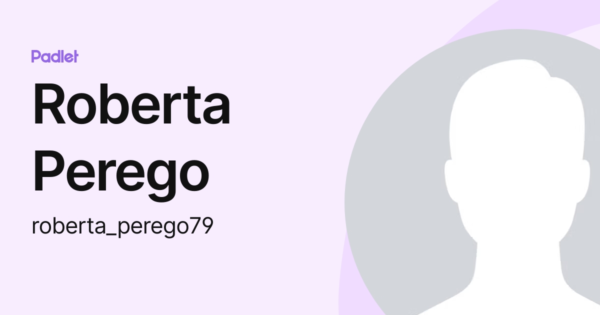 Roberta Perego (roberta_perego79) profile | Padlet