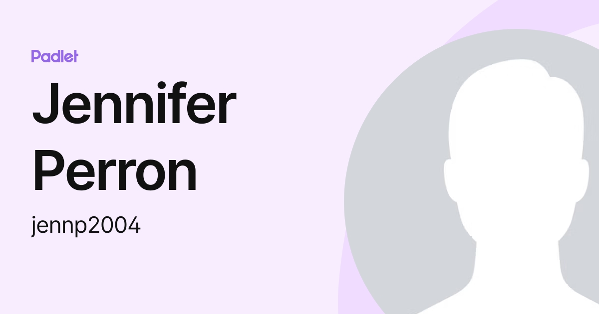 Jennifer Perron (jennp2004) profile | Padlet