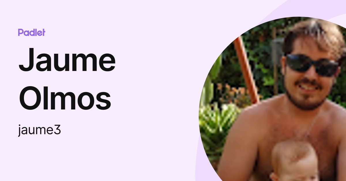 Jaume Olmos (jaume3) profile | Padlet