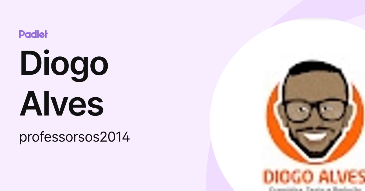 Diogo Alves (professorsos2014) profile | Padlet
