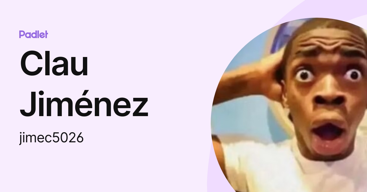 Clau Jiménez (jimec5026) profile | Padlet