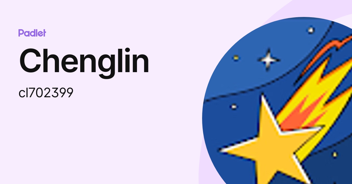 Chenglin (cl702399) profile | Padlet