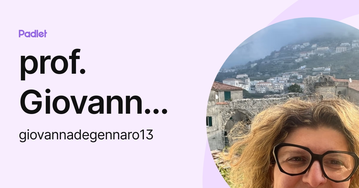 prof. Giovanna de Gennaro (giovannadegennaro13) profile | Padlet