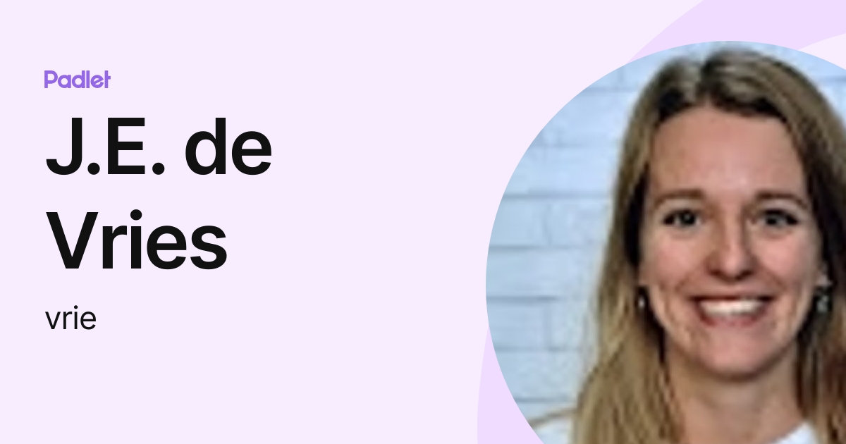 J.E. de Vries (vrie) profile | Padlet