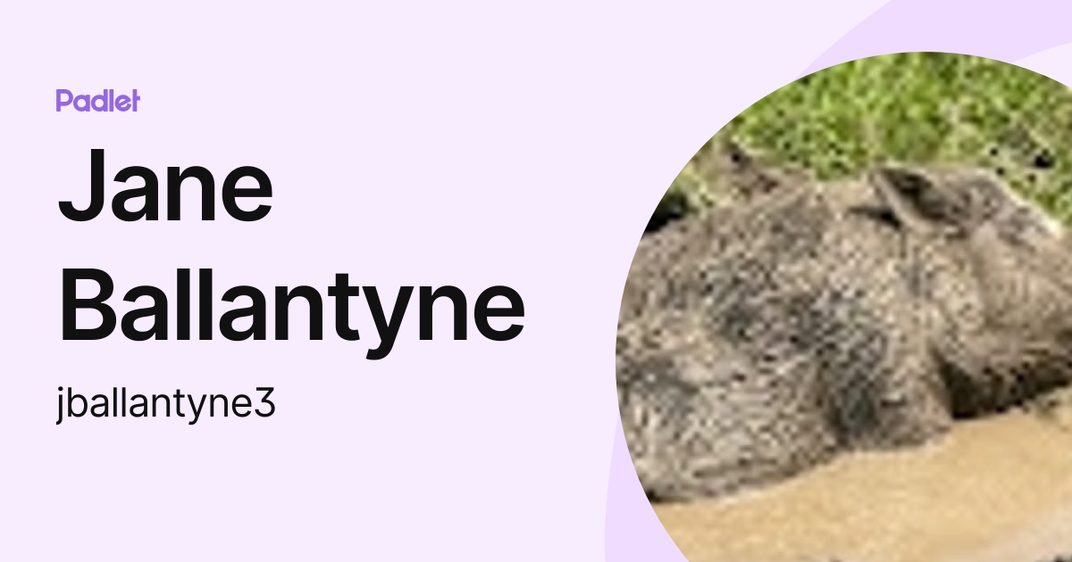 Jane Ballantyne (j_ballantyne1) profile | Padlet