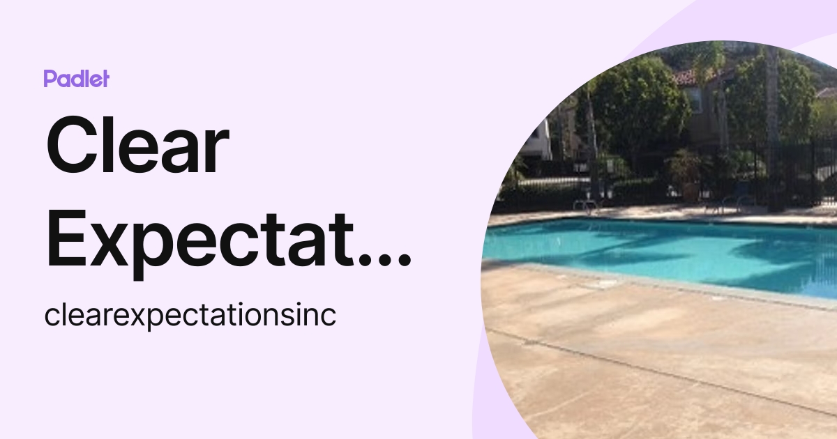 Clear Expectations (clearexpectationsinc) profile | Padlet