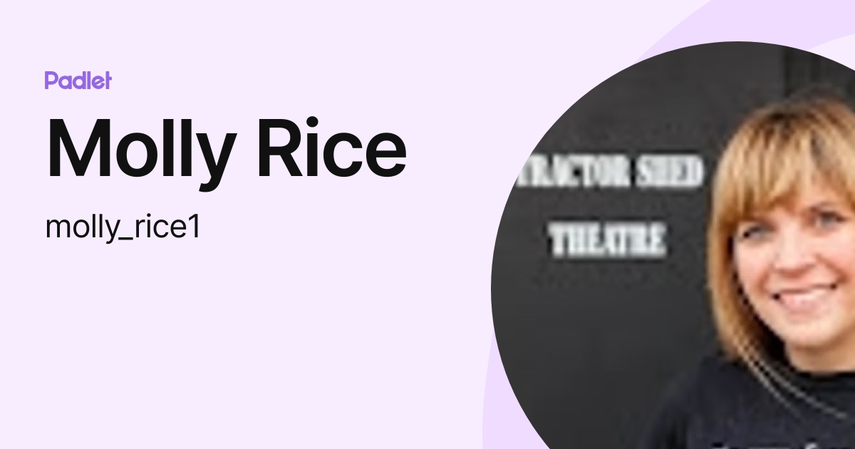 Molly Rice (molly_rice1) profile | Padlet
