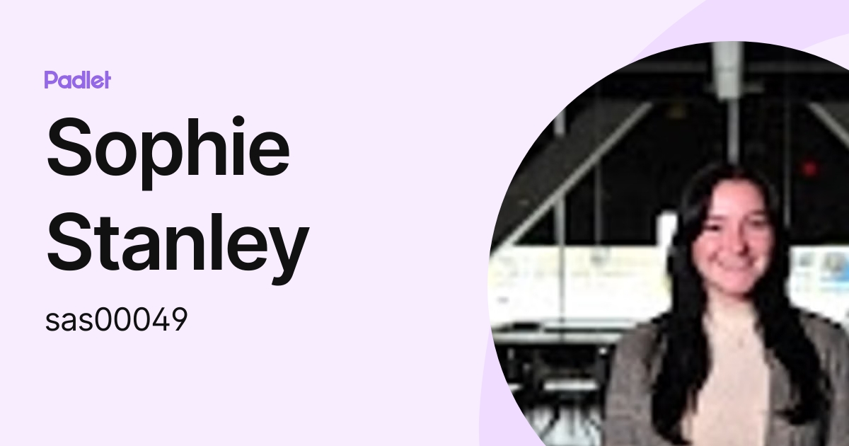 Sophie Stanley (sas00049) profile | Padlet