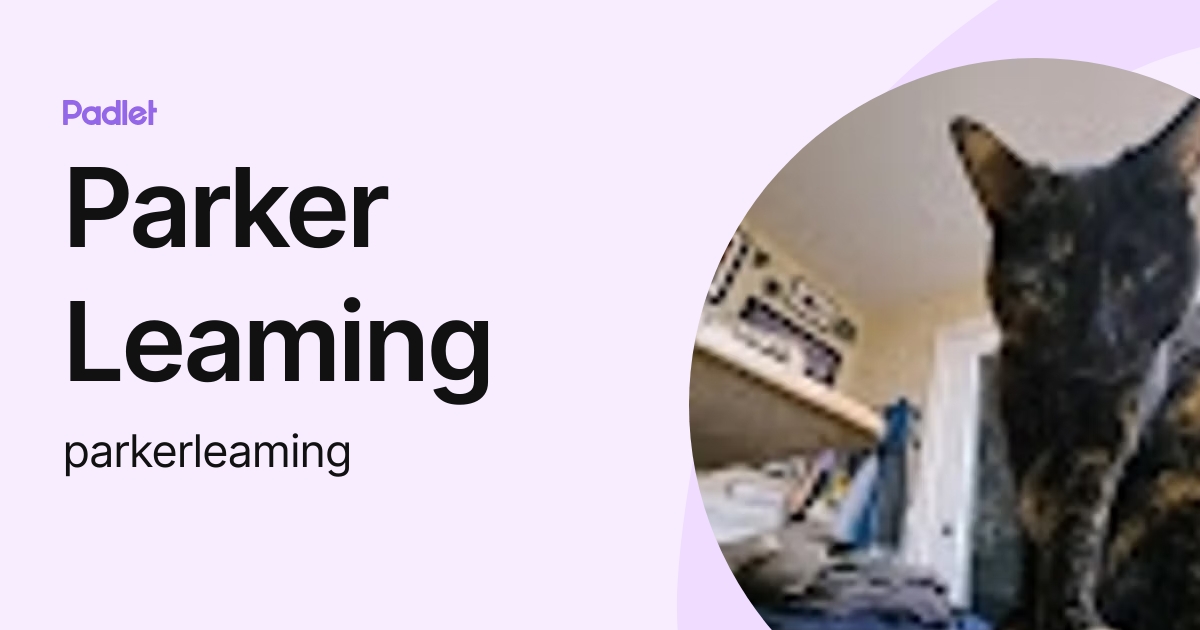 Parker Leaming (parkerleaming) profile | Padlet