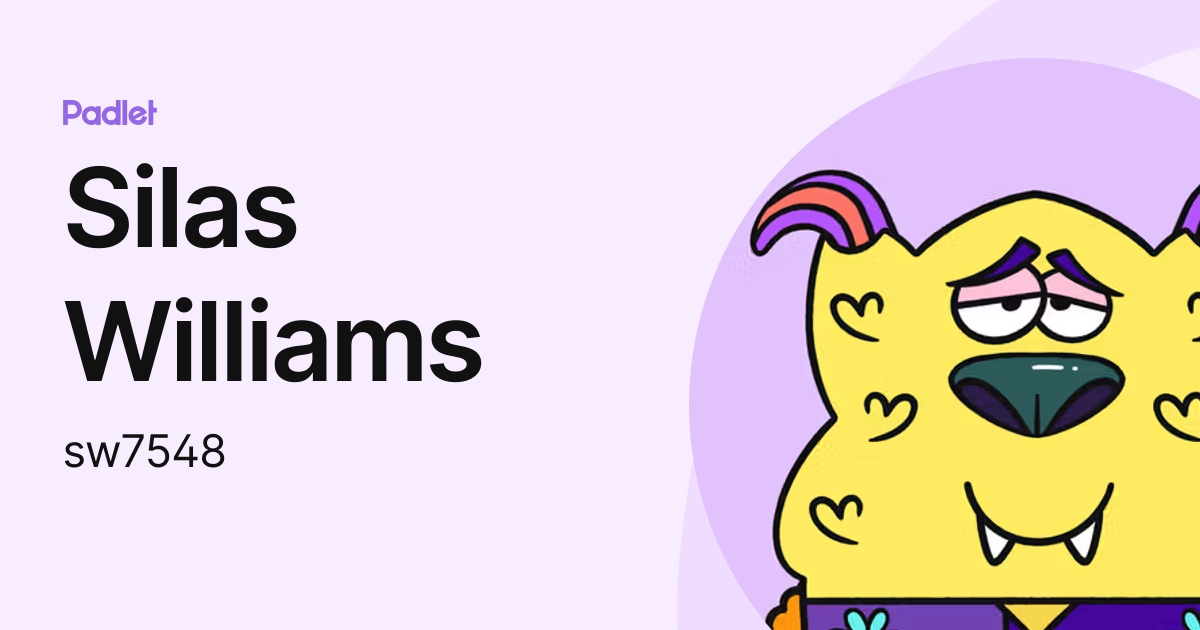 Silas Williams (sw7548) profile | Padlet