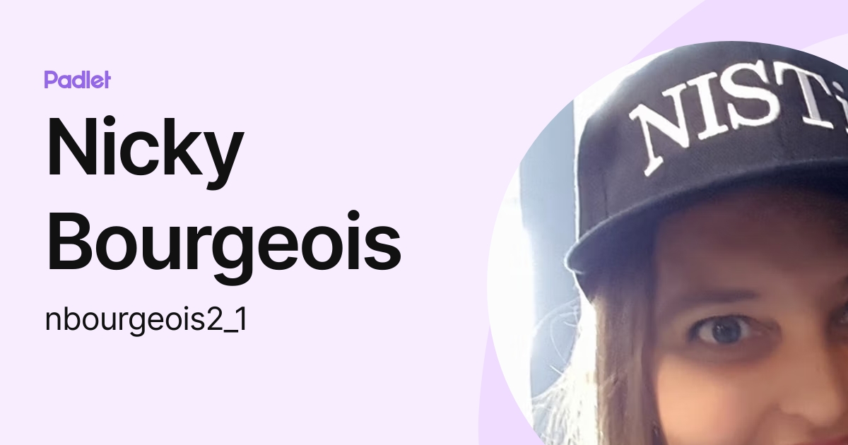 Nicky Bourgeois (nbourgeois2_1) profile | Padlet