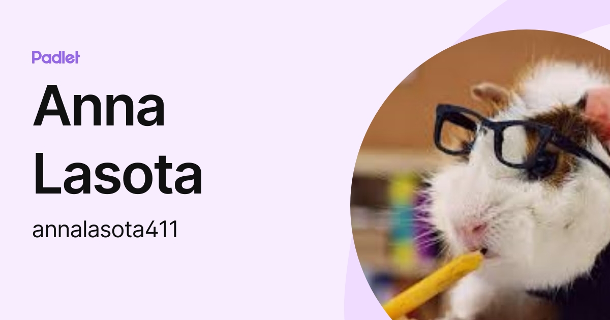 Anna Lasota (annalasota411) profile | Padlet