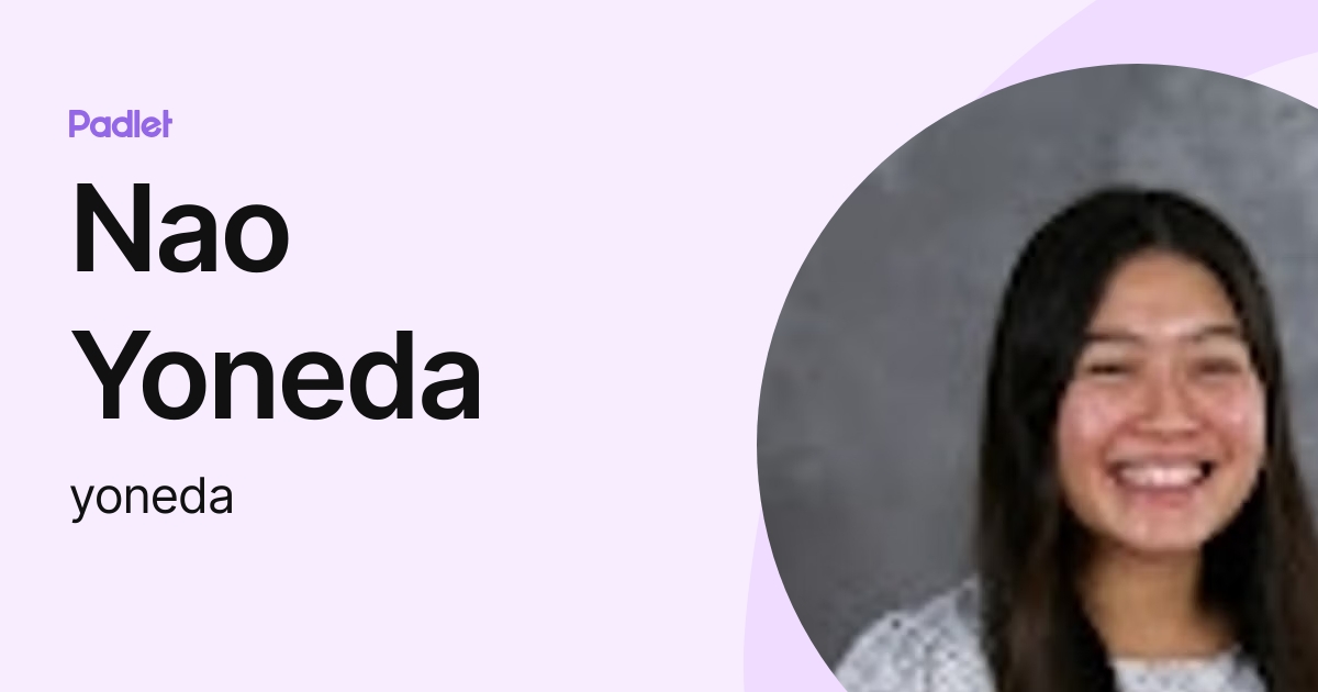 Nao Yoneda (yoneda) profile | Padlet