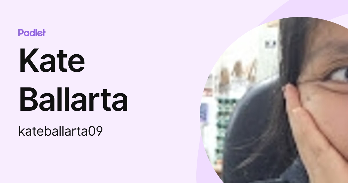 Kate Ballarta (kateballarta09) profile | Padlet