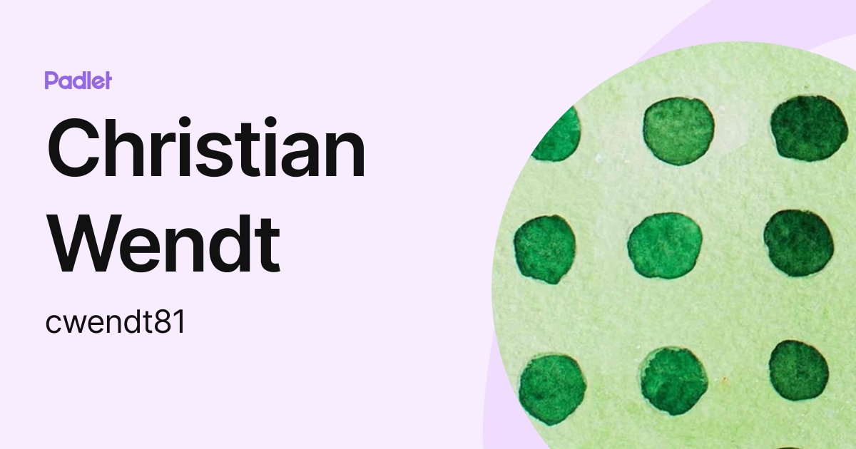 Christian Wendt (cwendt81) profile | Padlet