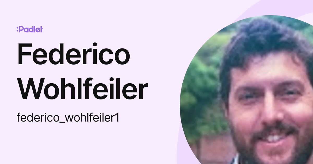 Federico Wohlfeiler (federico_wohlfeiler1) profile | Padlet Federico Wohlfeiler (federico_wohlfeiler1) profile | Padlet