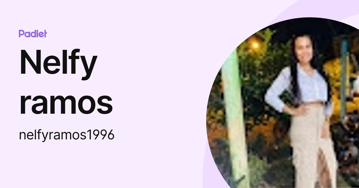 Nelfy ramos (nelfyramos1996) profile | Padlet