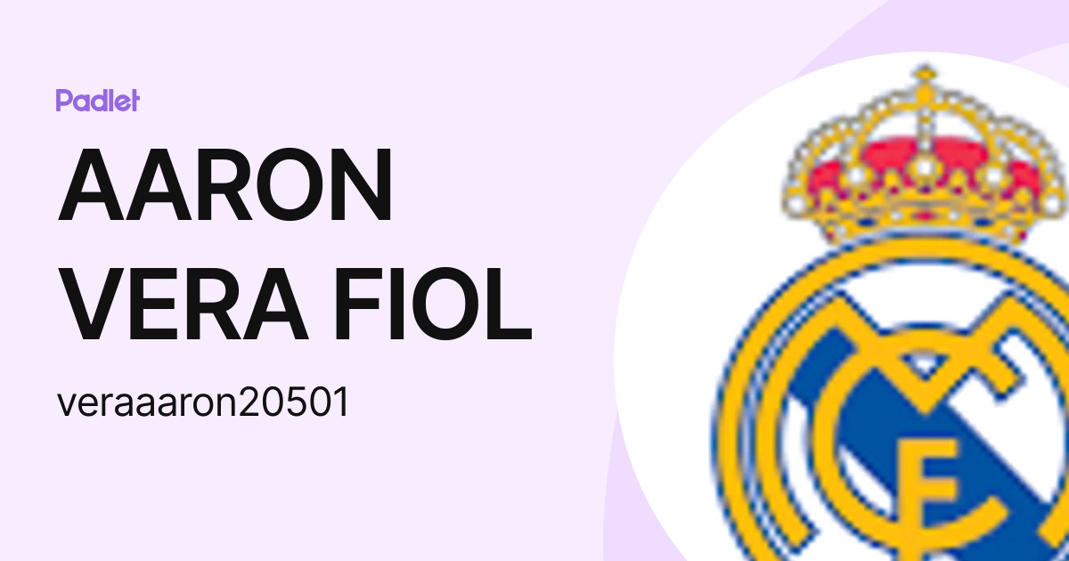 AARON VERA FIOL (veraaaron20501) profile | Padlet