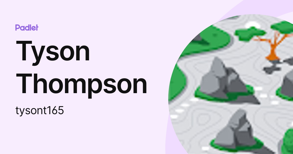 Tyson Thompson (tysont165) profile | Padlet