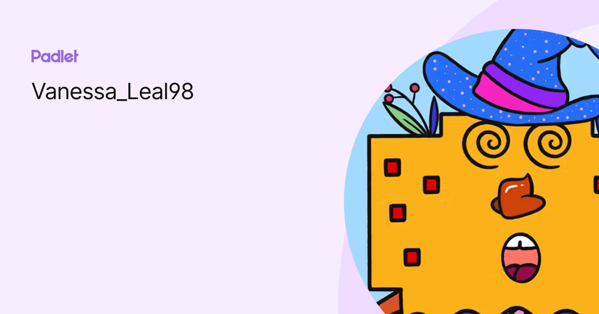 Vanessa_Leal98 profile | Padlet