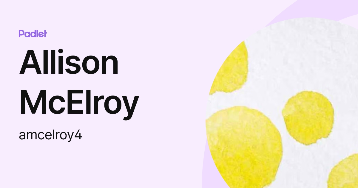 Allison McElroy (amcelroy4) profile | Padlet