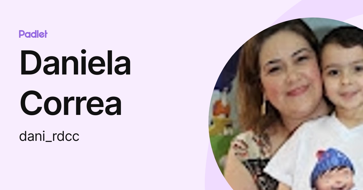 Daniela Correa (dani_rdcc) profile | Padlet