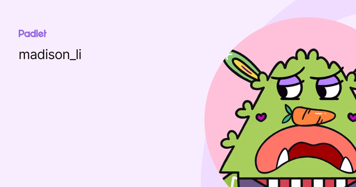 madison_li profile | Padlet