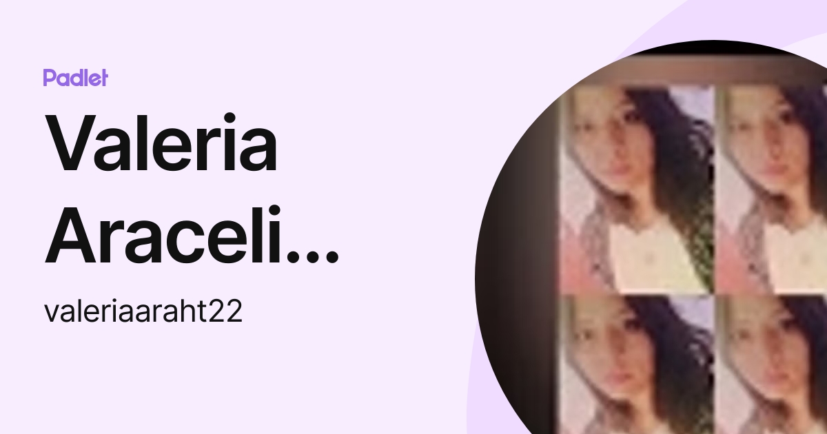 Valeria Araceli Hancco Torres (valeriaaraht22) profile | Padlet