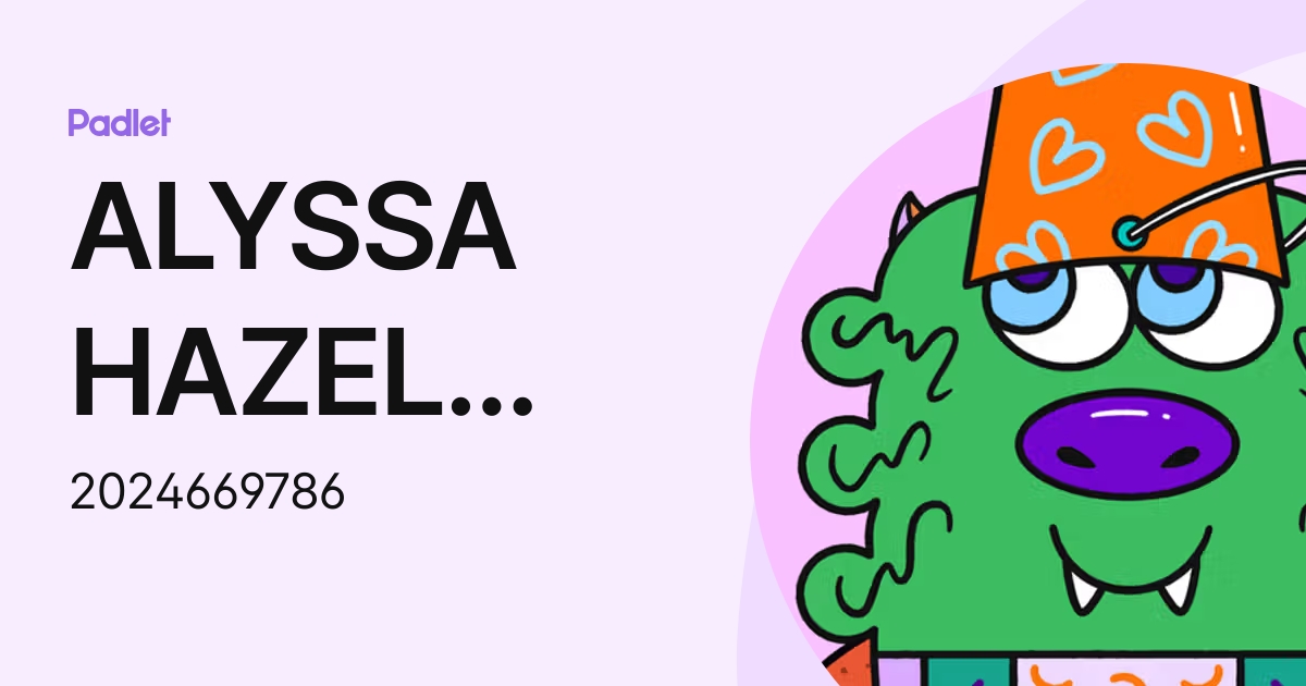 ALYSSA HAZEL ANAK AUGUSTINE (2024669786) profile | Padlet