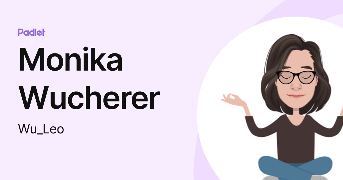 Monika Wucherer (Wu_Leo) profile | Padlet
