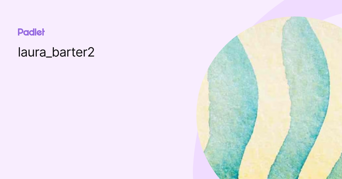 laura_barter2 profile | Padlet
