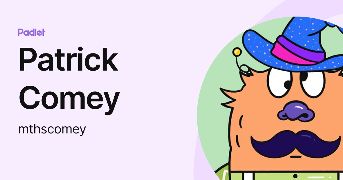 Patrick Comey (mthscomey) profile | Padlet
