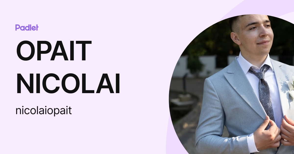 OPAIT NICOLAI (nicolaiopait) profile | Padlet