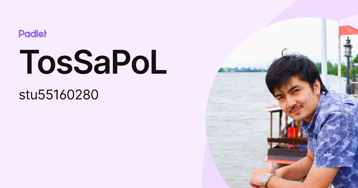 TosSaPoL (stu55160280) profile | Padlet