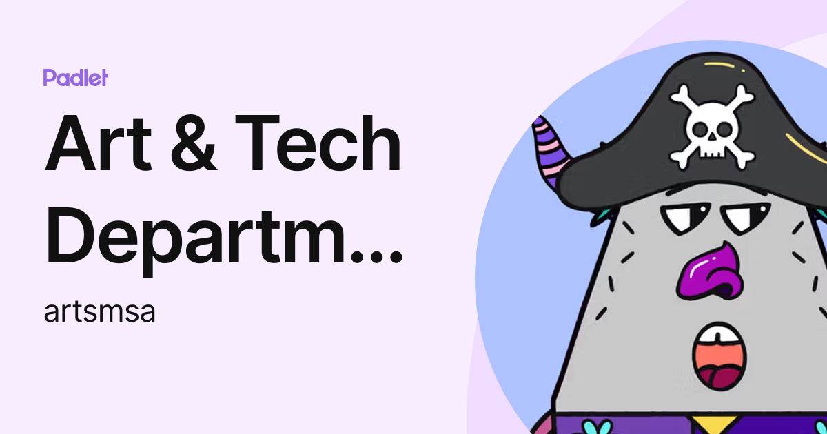 BAT x ART x ICT (artsmsa) profile | Padlet